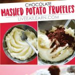 Chocolate Mashed Potato Truffles | Live Eat Learn