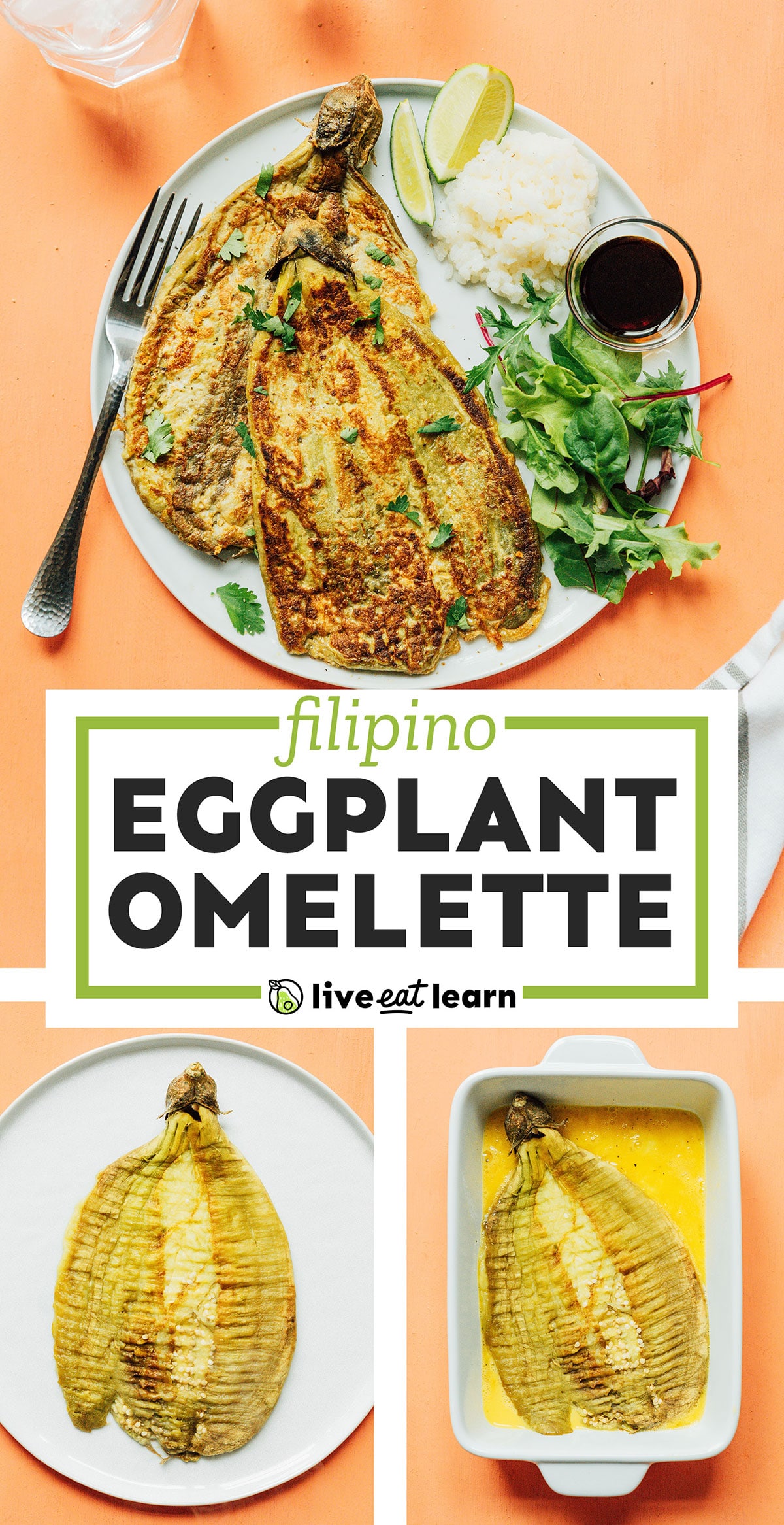 Tortang Talong (Filipino Eggplant Omelet) | Live Eat Learn