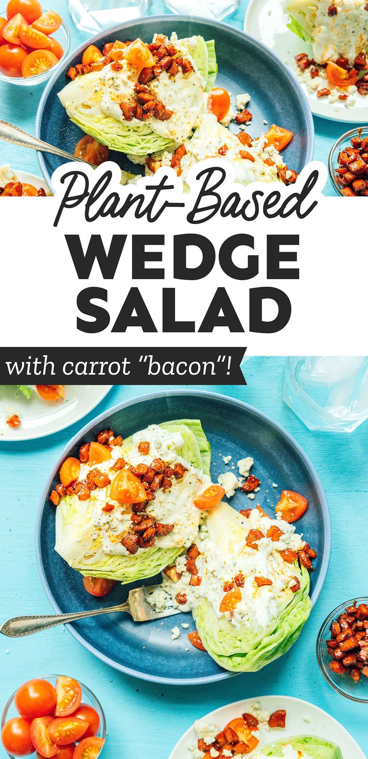 Vegetarian Wedge Salad (with Carrot "Bacon" Bits"!) | Live Eat Learn