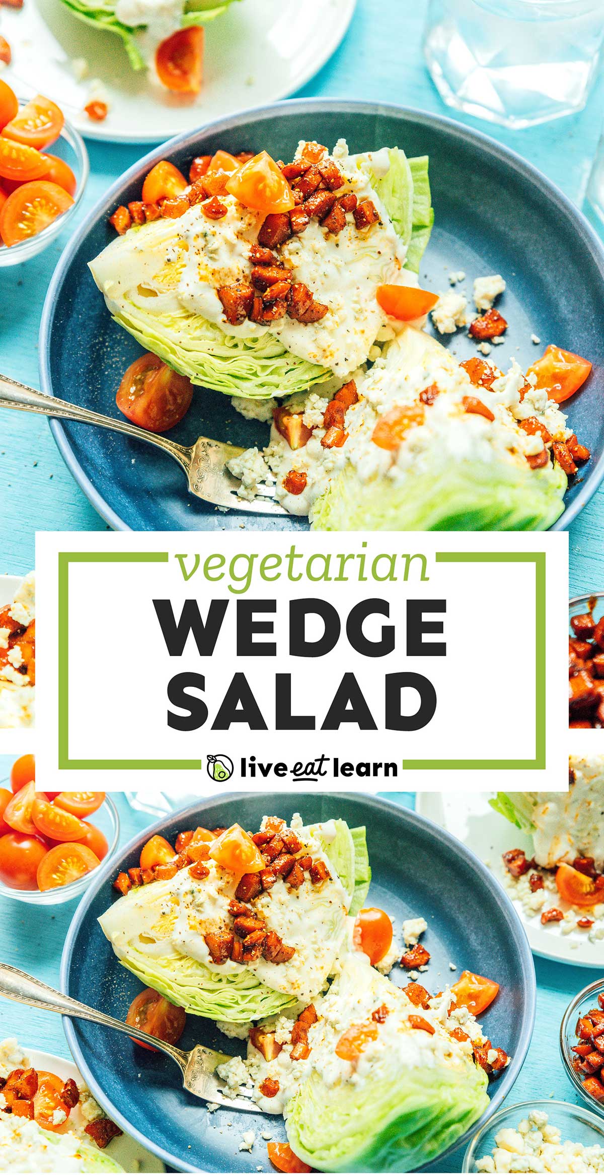Vegetarian Wedge Salad (with Carrot "Bacon" Bits"!) | Live Eat Learn