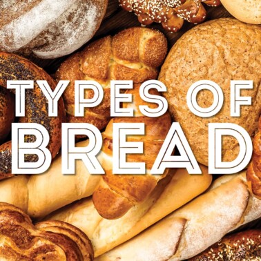 37 Types Of Bread From A To Z (With Photos!) | Live Eat Learn